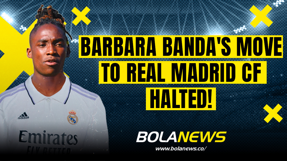 REVEALED: Barbara Banda's move to Real Madrid was halted - Bolanews